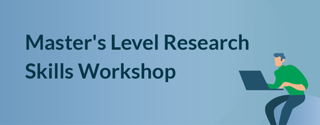 Master’s Level Research Skills Workshop – The Marketplace Graduate Blog